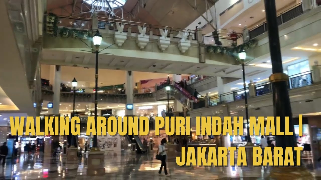 Walking around Puri Indah Mall ~ Jakarta Barat ‼️ - YouTube