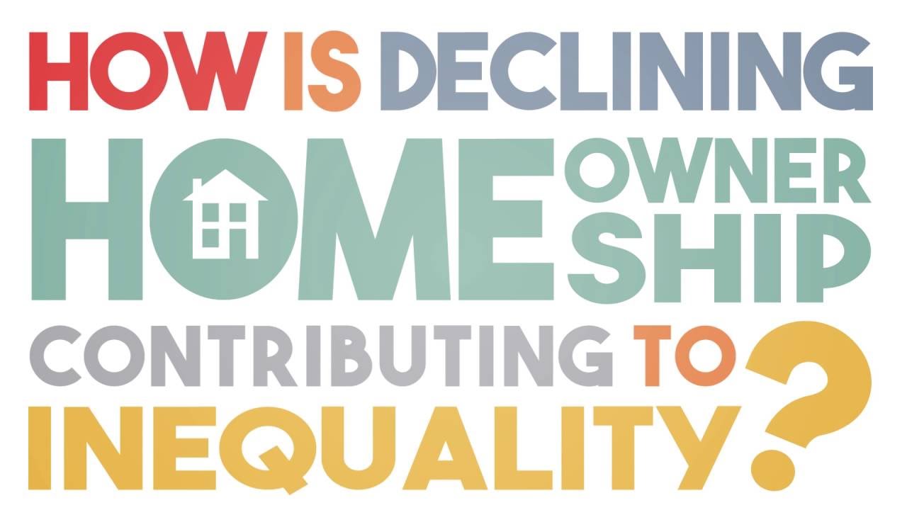 How is declining homeownership contributing to inequality? - YouTube