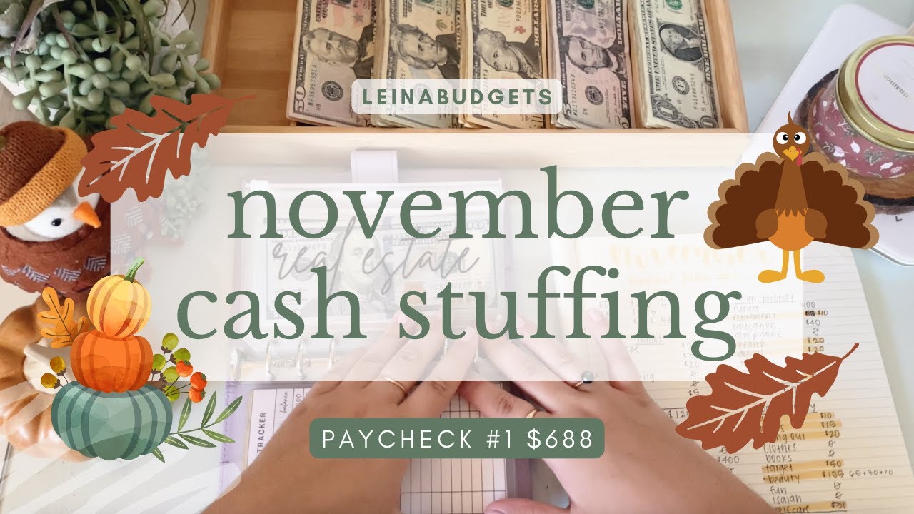 November Cash Envelope Stuffing | Paycheck #1 | $688 | Sinking Funds ...