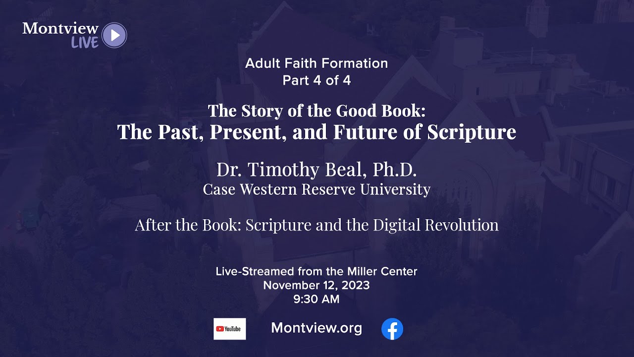 Faith Formation: November 12, 2023 Story of the Good Book Pt 4 of 4 Tim ...