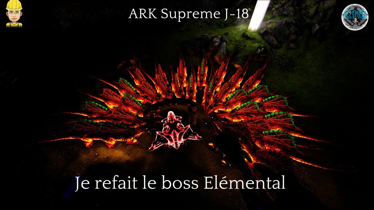ARK Supreme J-18 Je refait le boss Elémental - YouTube