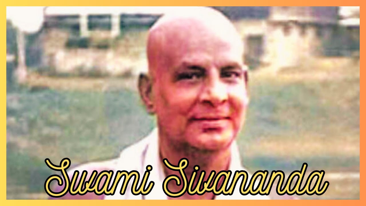 Maestros del Yoga ॐ Vida y Obra de Swami SIVANANDA - YouTube