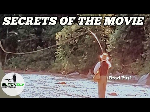 Did You Know? "A River Runs Through It" Secret Facts On An Amazing Fly ...