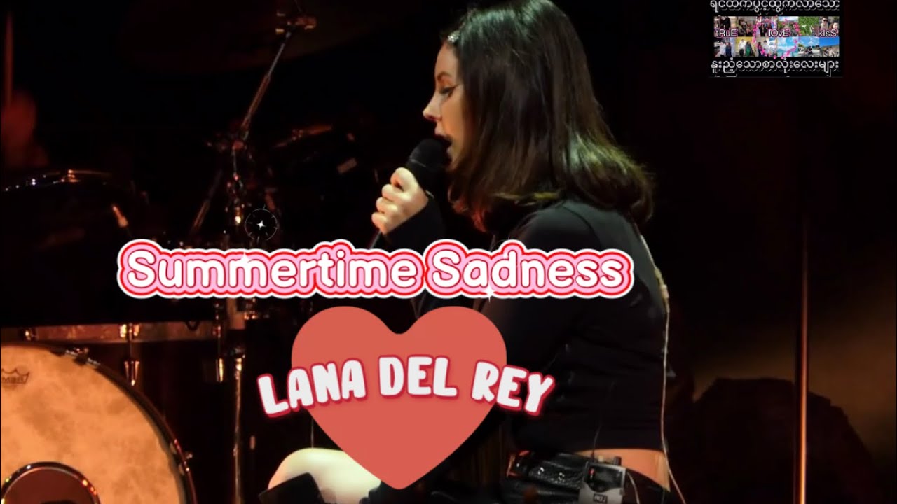 Summertime Sadness ~ Lana Del Rey - YouTube