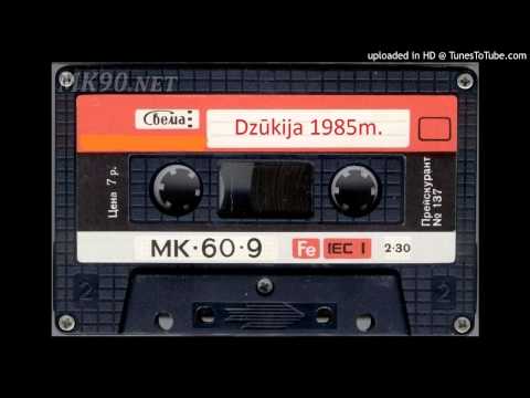 Dzukija 1985 - Nes rozes megsti tu