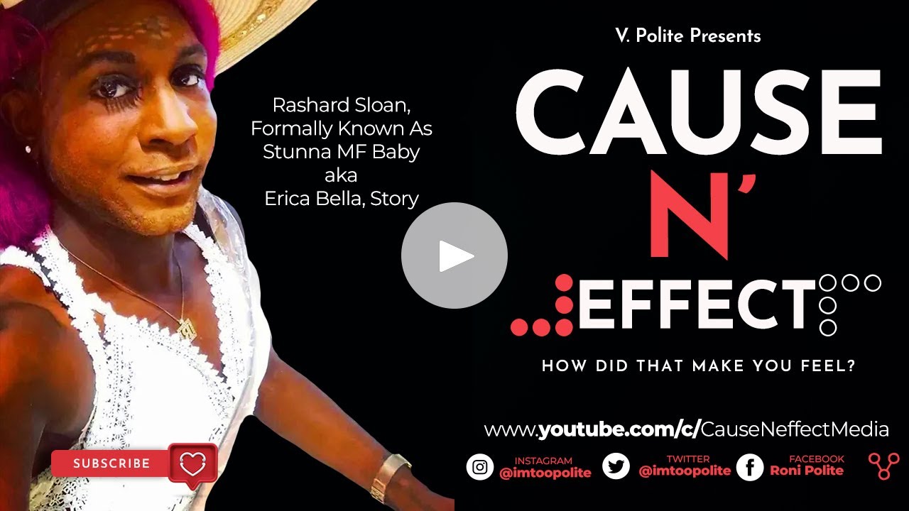 Cause N' EFFECT Ep. 4 (STUNNA TALKS MUSIC, PLIES DEAL, TRANSLESBIAN ...