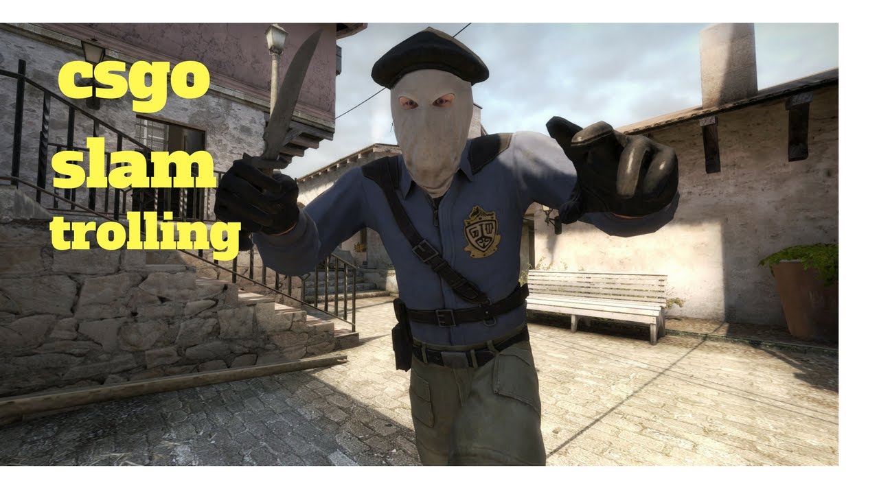 Csgo slam trolling - YouTube