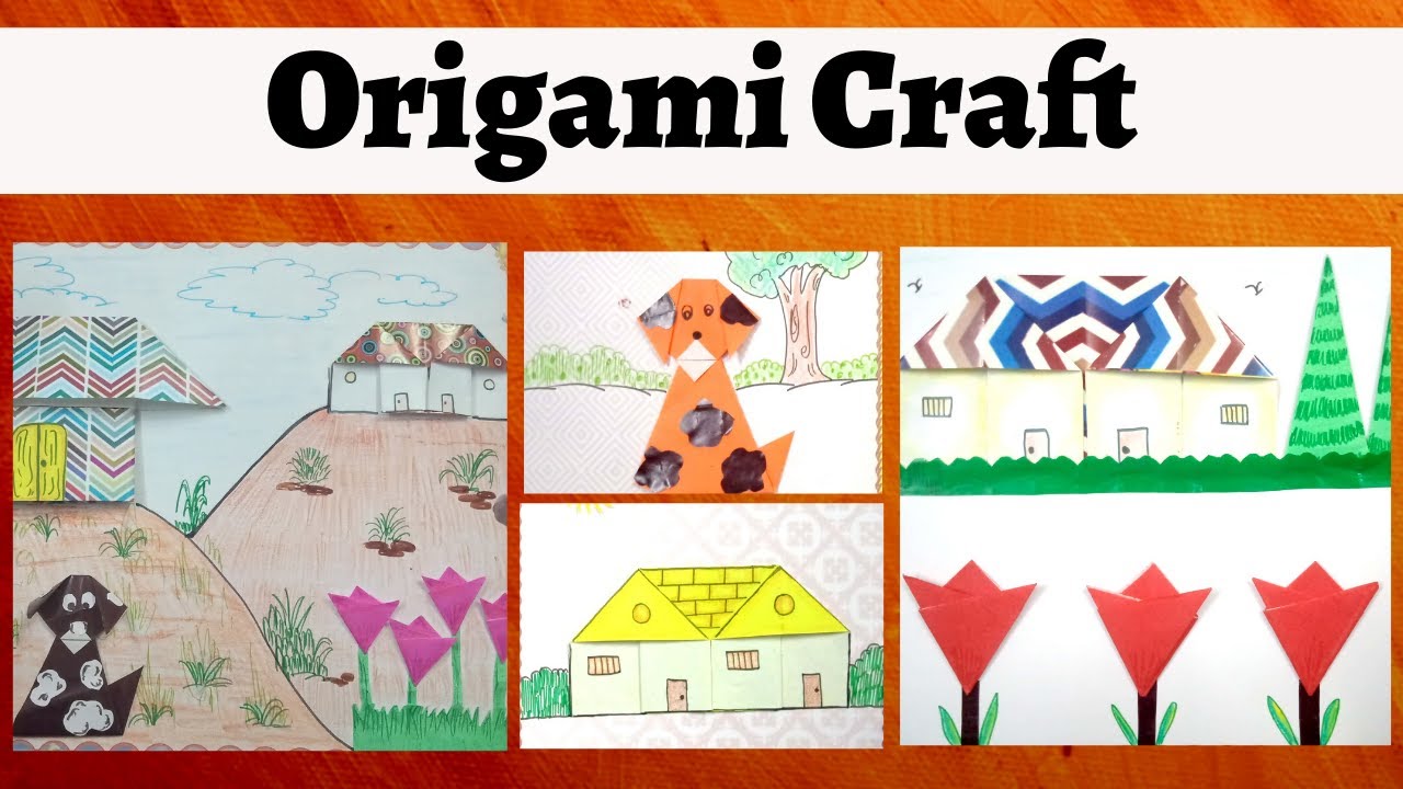 Origami Craft for Children | Easy Origami Sceneries | Part 2 - YouTube
