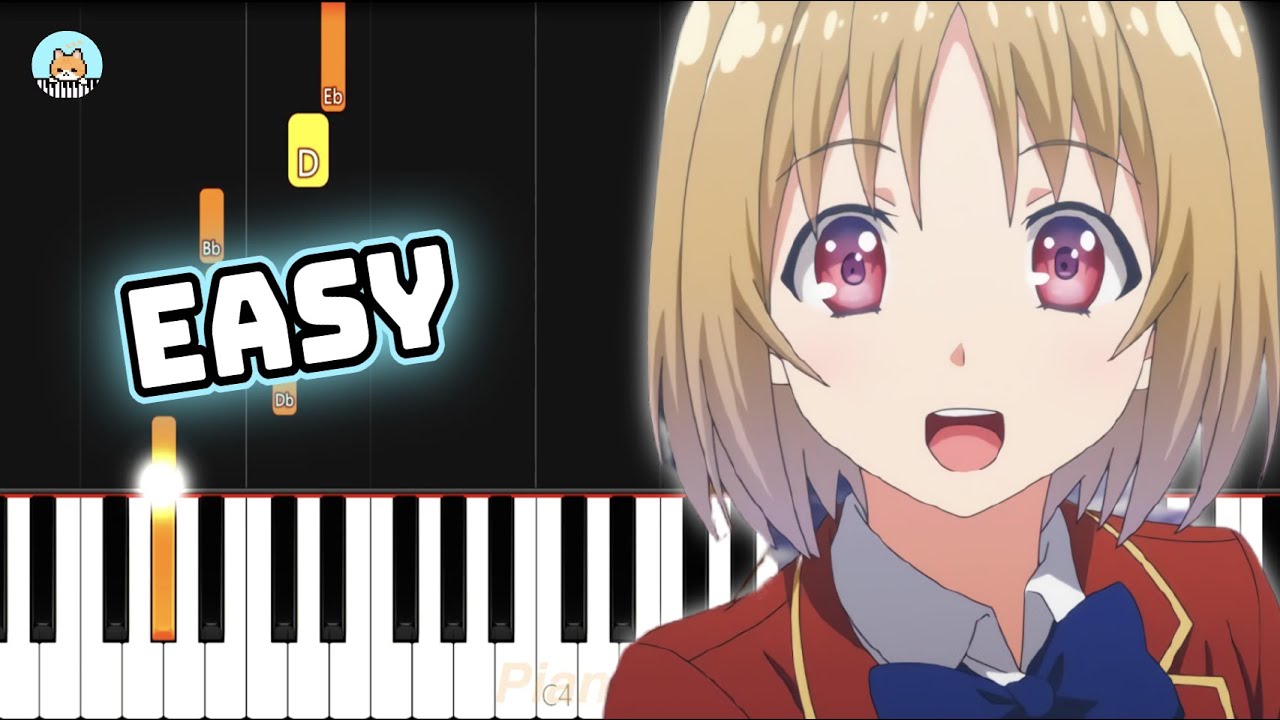 Classroom of the Elite OP - "Caste Room" - EASY Piano Tutorial & Sheet ...