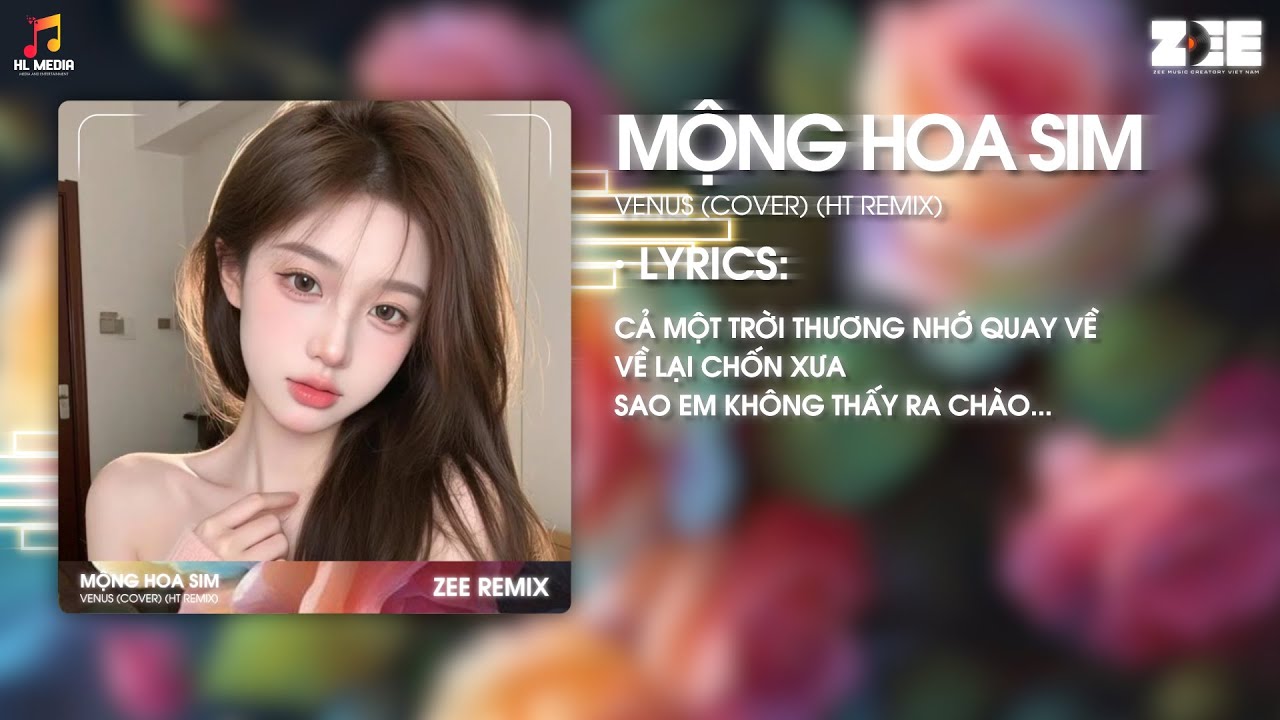 Venus - Mộng Hoa Sim (Cover) (HT Remix) | Chuyện Hoa Sim Bên Lưng Đồi Remix Hot TikTok 2025 ...