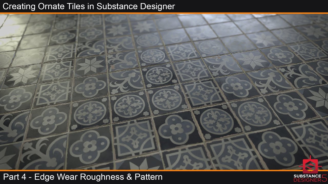 Creating Ornate Tiles in Substance Designer - Part 4 - Edge Wear ...