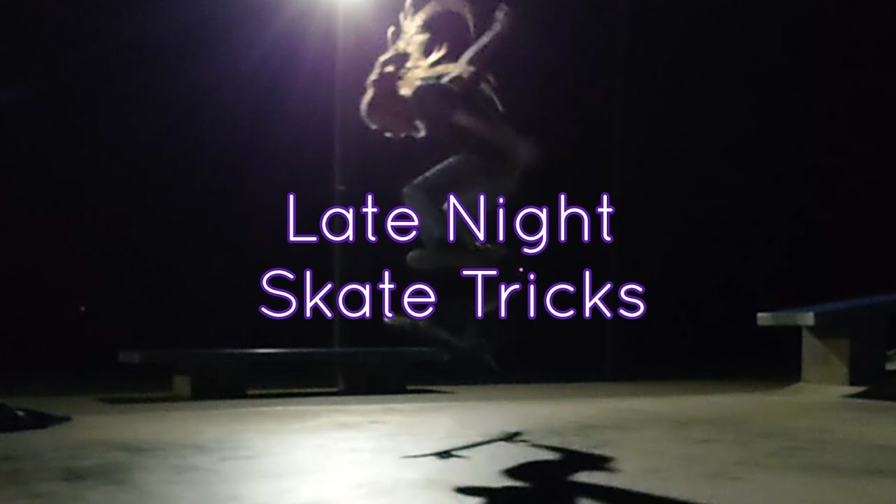 Practicing Flatground Basics at Night - YouTube