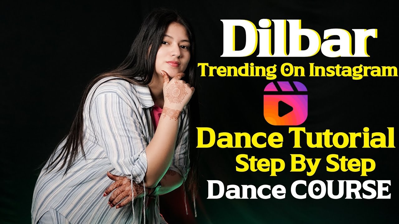 Dilbar Dance Tutorial | Trending On Instagram Reel Dance | Beatbusters ...