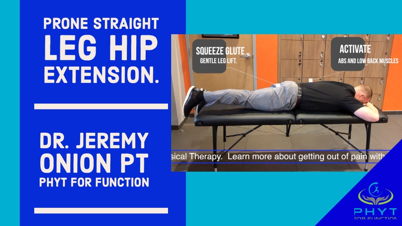 Prone Straight Leg Hip Extension Exercise. Low Back Pain Relief ...