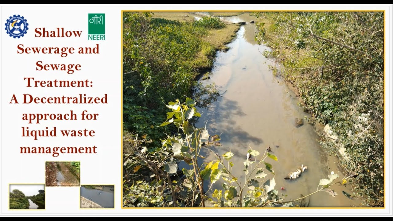 A decentralized approach for shallow sewerage and sewage treatment ...