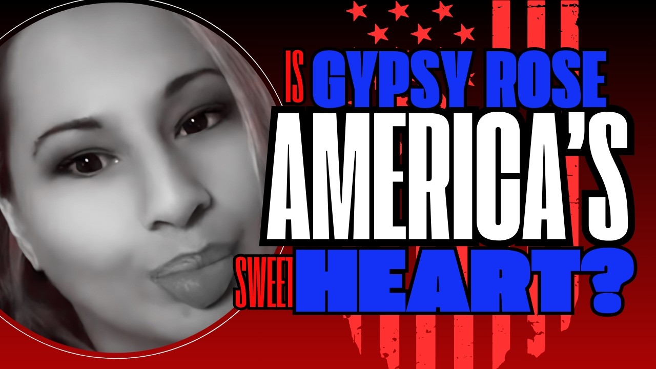 Rolling Stone say's Gypsy Rose is America's Sweetheart!? # ...