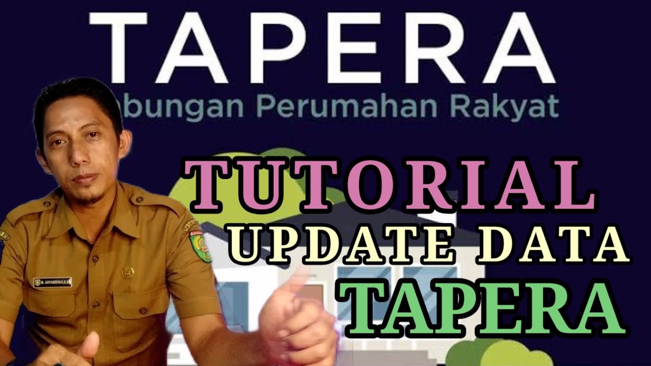 Tutorial Update Kepesertaan TAPERA (SITARA) || Cara Registrasi SITARA ...