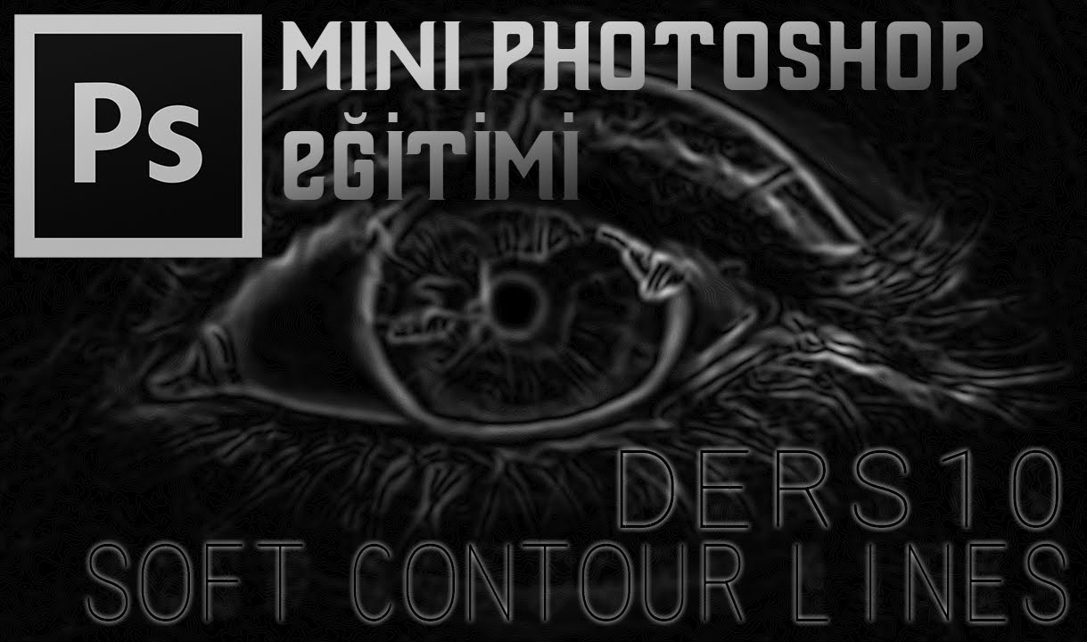 Mini Photoshop Dersleri - Lesson 10 - Soft Contour Lines - YouTube