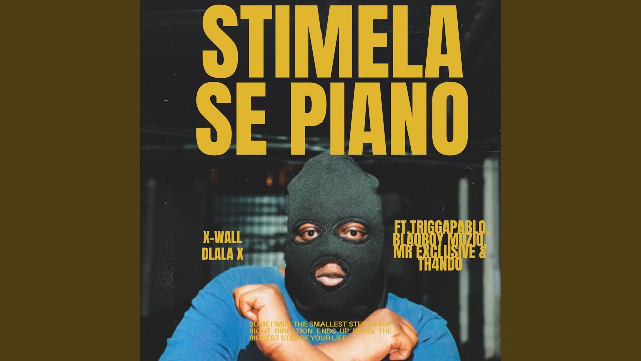 Stimela Se Piano - YouTube