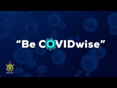 Be COVIDWISE - Prempeh II Library, KNUST - YouTube