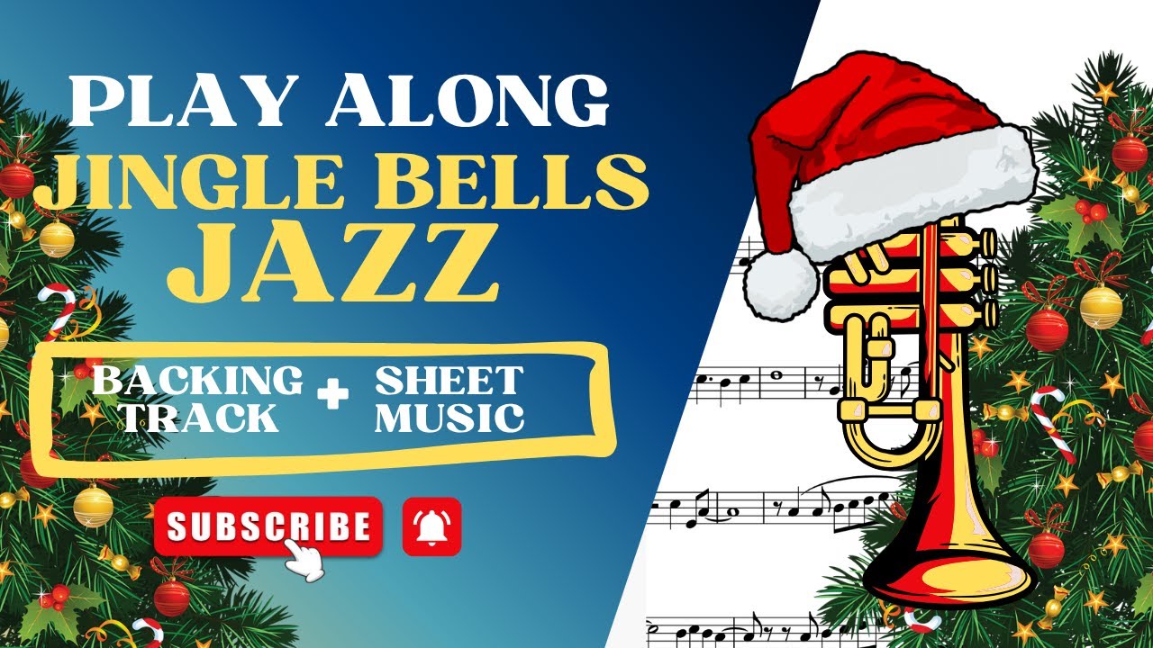 Jingle Bells Jazz | Play Along With Sheet Music & Backing Track on ...
