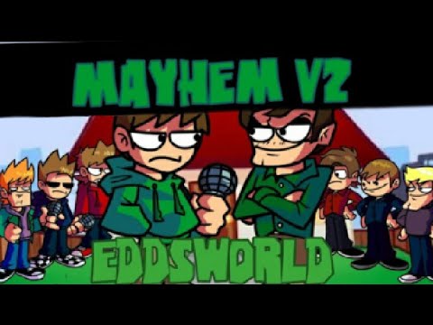 mayhem fnf eddsworld online - YouTube