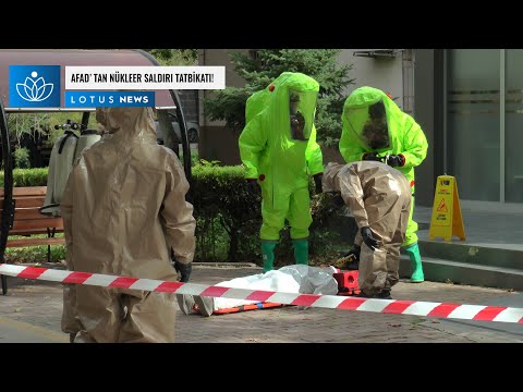 AFAD’ TAN NÜKLEER SALDIRI TATBİKATI!