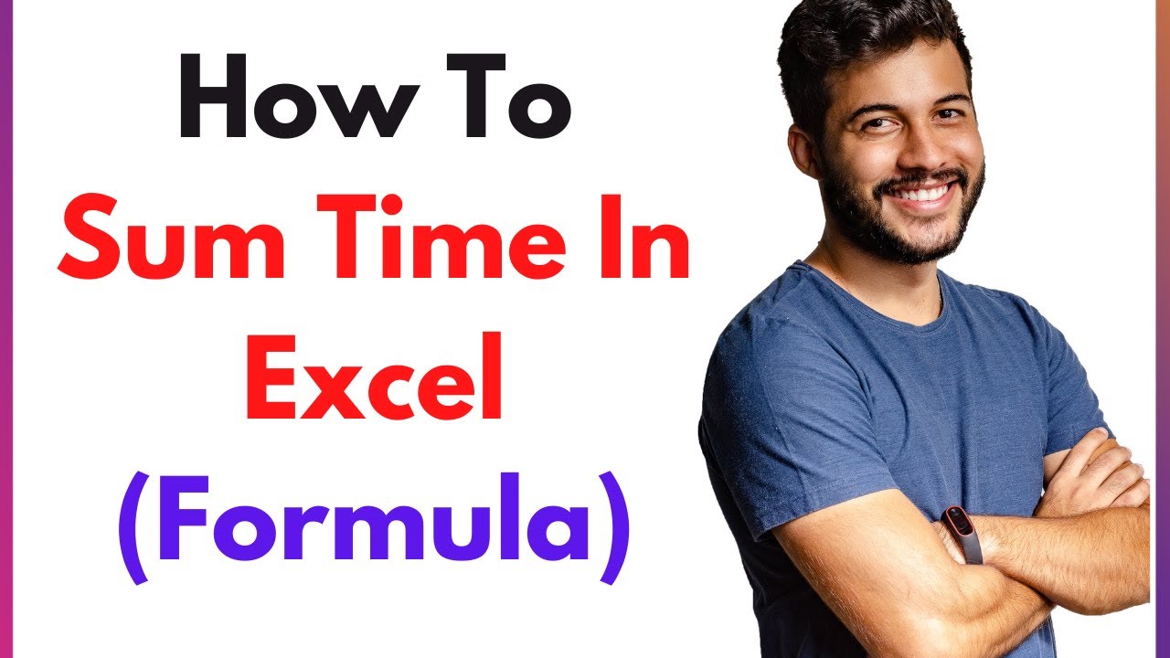 How To Sum Time In Excel Formula YouTube how-to-sum-time-in-excel-formula-youtube