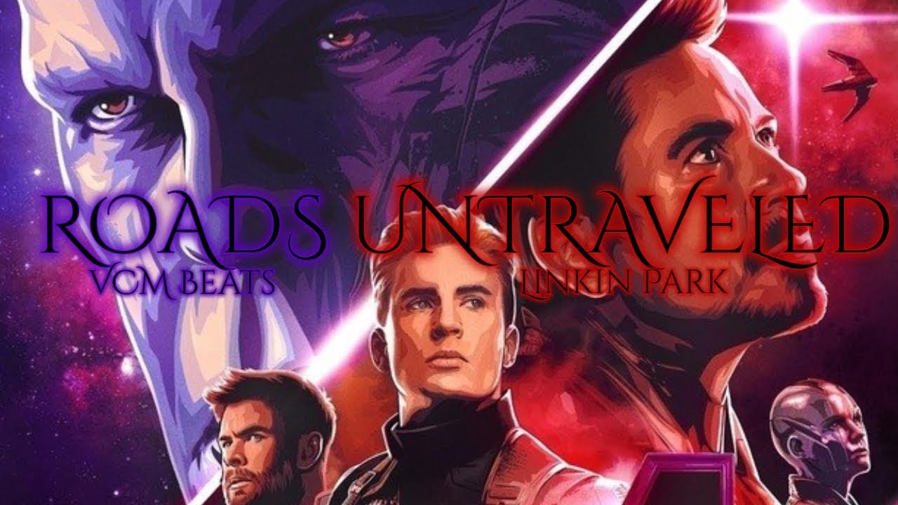 (Marvel) Avengers - Roads Untraveled | Linkin Park - YouTube