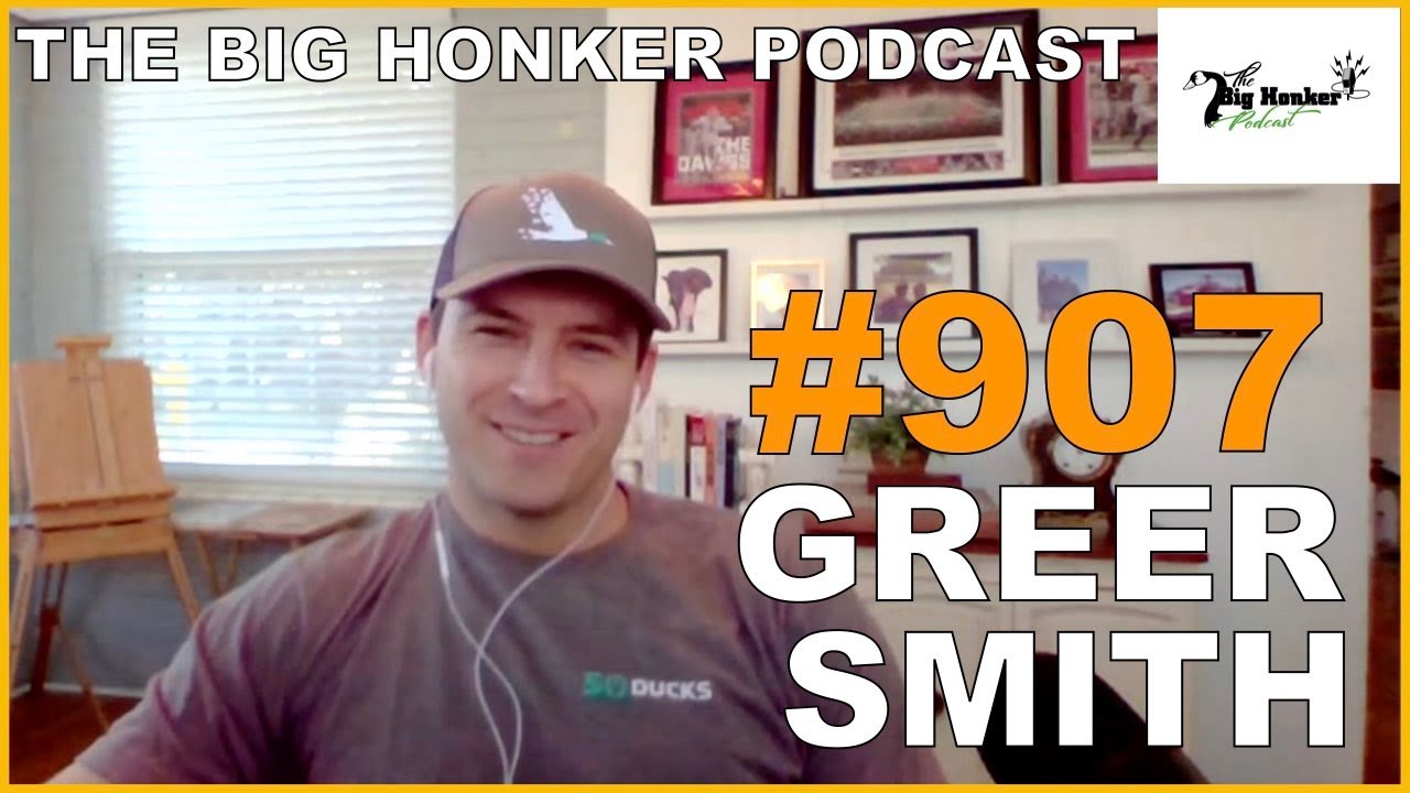 The Big Honker Podcast Episode #907: Greer Smith - YouTube