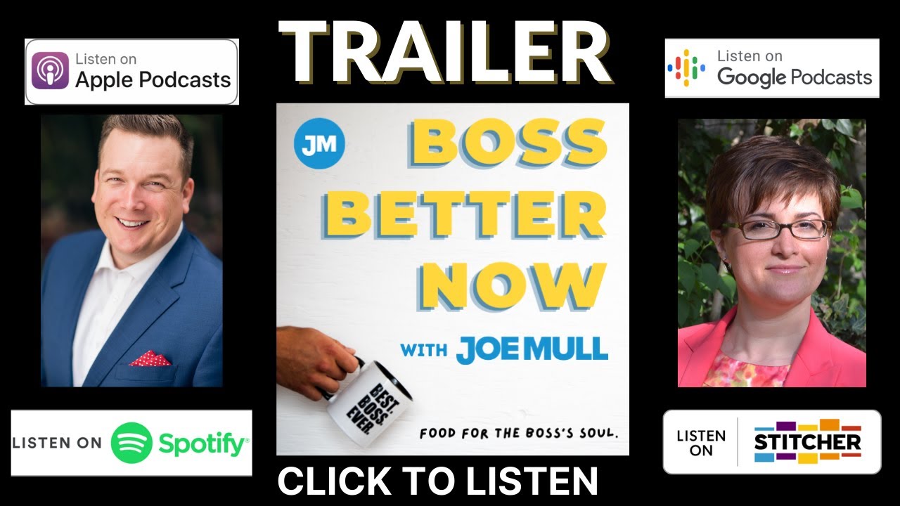TRAILER - Boss Better Now with Joe Mull PODCAST - YouTube