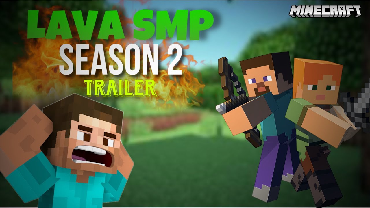LAVA SMP || SEASON 2 || OFFICIAL TRAILER || MINECRAFT || - YouTube
