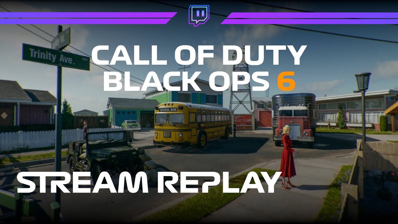 [VOD] Stream Replay - Black Ops 6 Multiplayer - YouTube