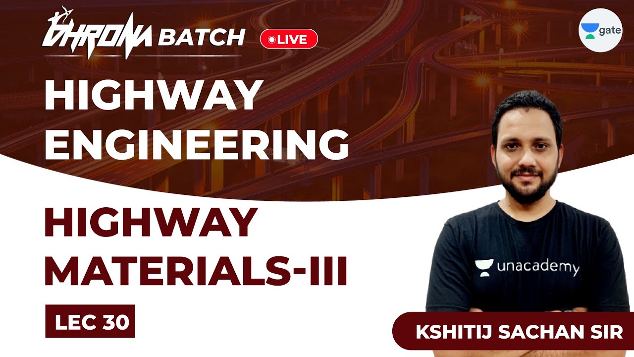 Highway Materials-III | Lec 30 | Highway Engineering | GATE/ESE Civil ...