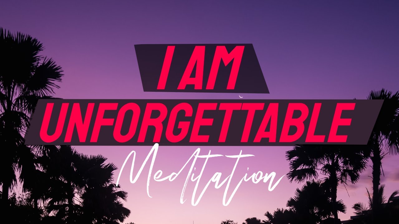 YOU ARE UNFORGETTABLE! - SP Affirmation Loop (Make Your Lover Think ...