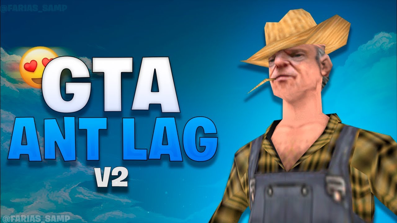 GTA ANT LAG PARA PC FRACO! | 376 MB | ANT LAG V2 - YouTube
