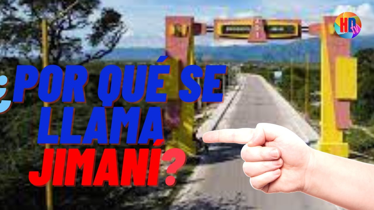 DE DONDE VIENE EL NOMBRE DE JIMANÍ? - YouTube