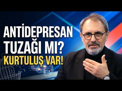 Antidepresan tuzağından kurtuluş var mı? Hakan Türkçapar anlatıyor.