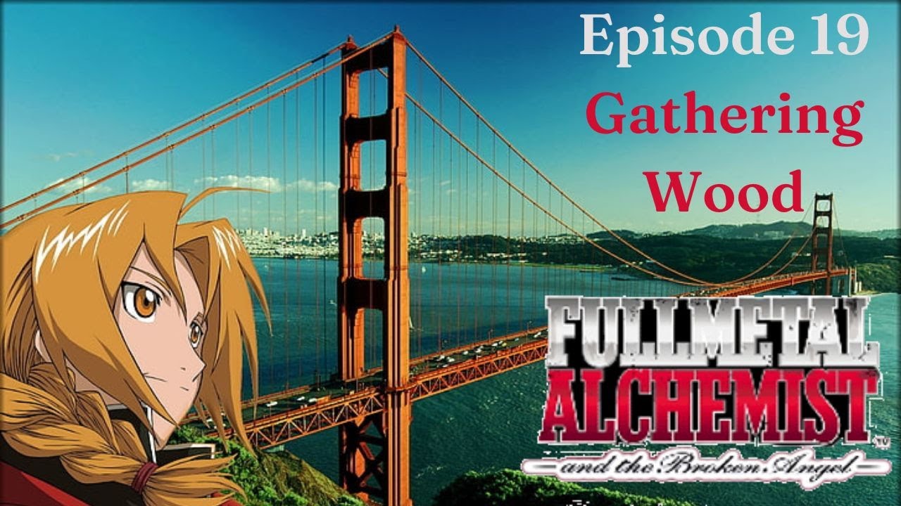 FullMetal Alchemist and the Broken Angel (PS2) - Episode 19 - GATHERING ...
