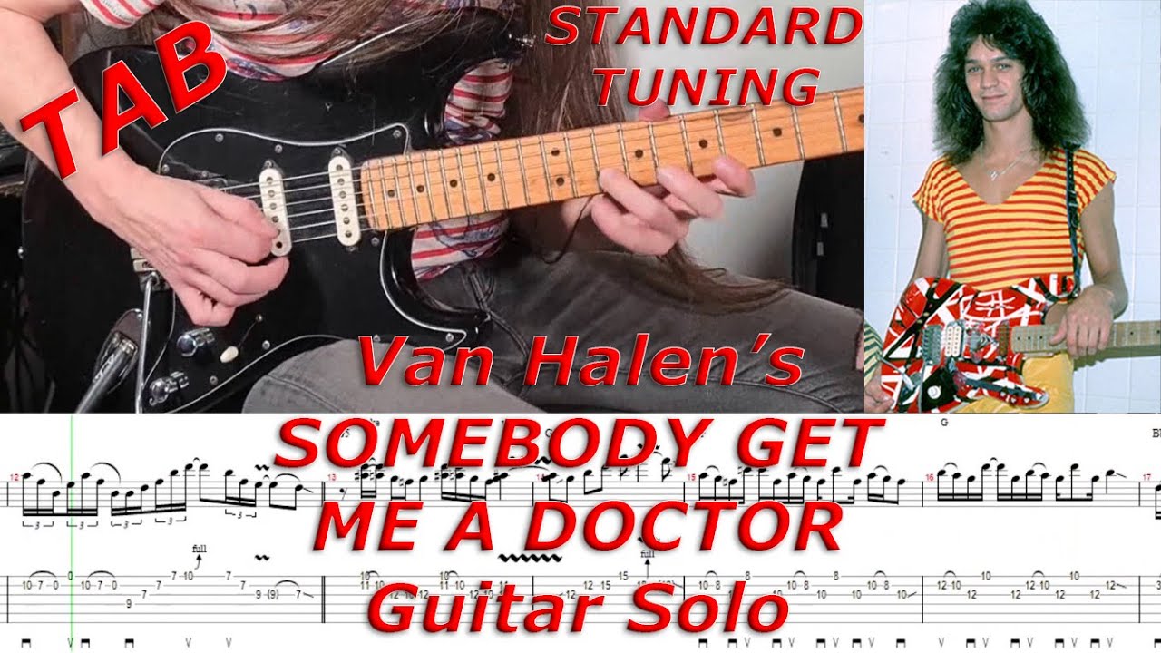 SOMEBODY GET ME A DOCTOR (VAN HALEN) Guitar Solo - TRANSCRIBED ...