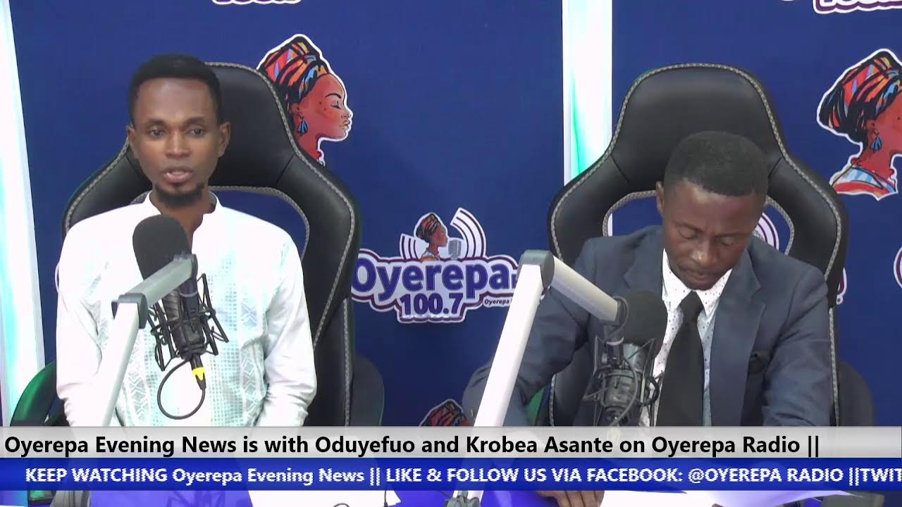 Oyerepa Evening News is with Oduyefuo and Krobea Asante on Oyerepa ...