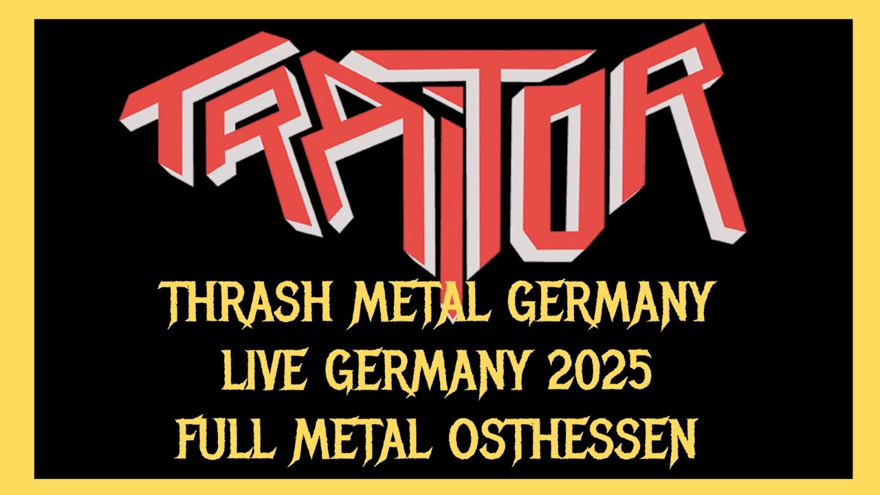 TRAITOR - THRASH METAL GERMANY - LIVE 14.03. 2025 FULL METAL OSTHESSEN ...