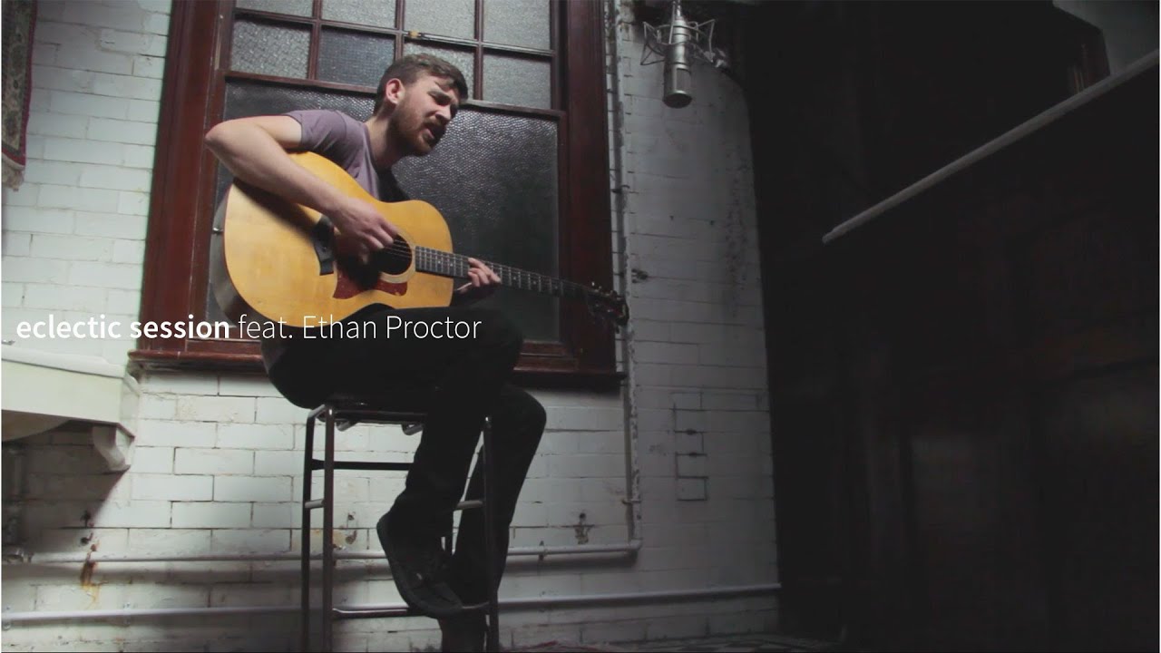 eclectic session feat. Ethan Proctor - YouTube