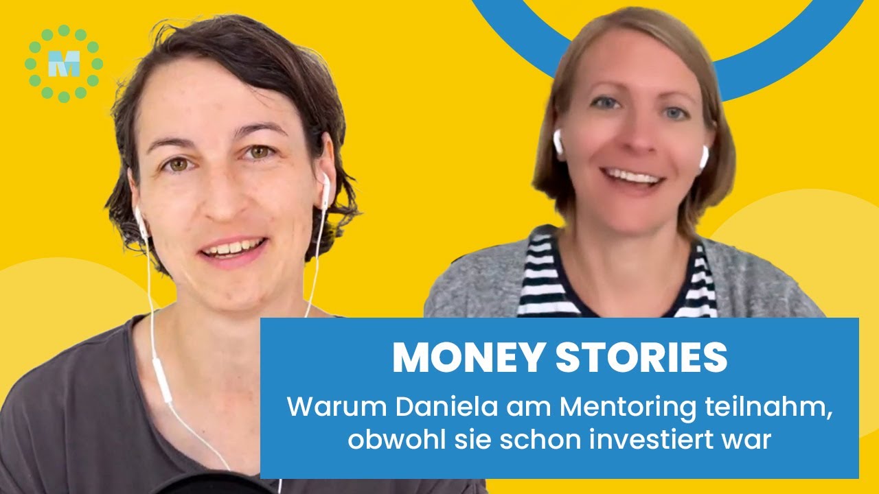 Von Fonds zu ETFs: Warum Daniela am Mentoring teilnahm, obwohl sie ...