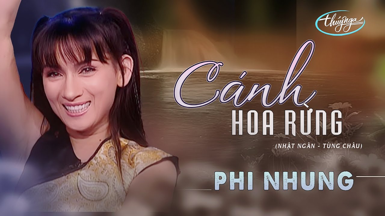 PBN 58 | Phi Nhung - Cánh Hoa Rừng - YouTube