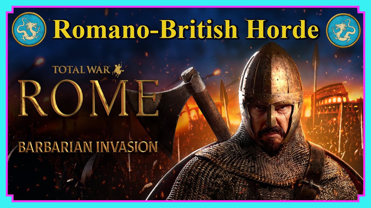 Romano British Total Horde Campaign | All Factions Will Horde | Rome ...