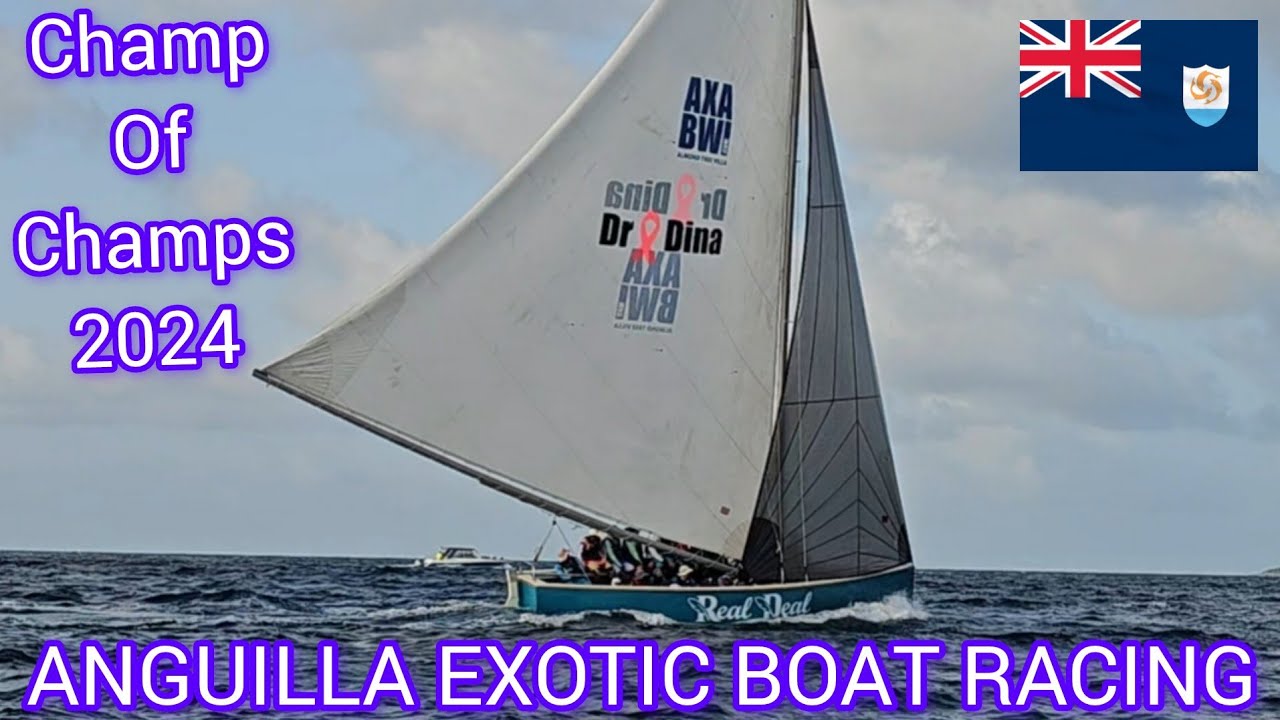 Anguilla Boat Racing: The Ultimate Champion of Champions Showdown ...