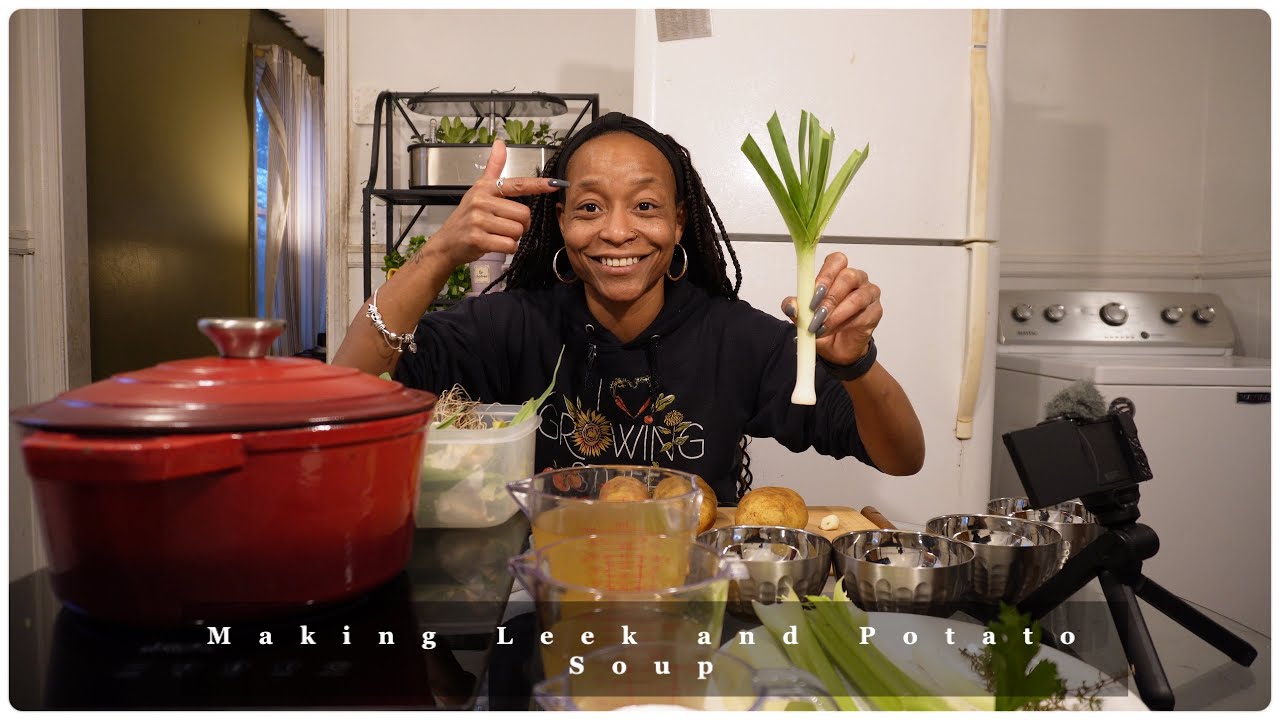 Bonus Video | Finally Made Leek and Potato Soup | Using the London ...