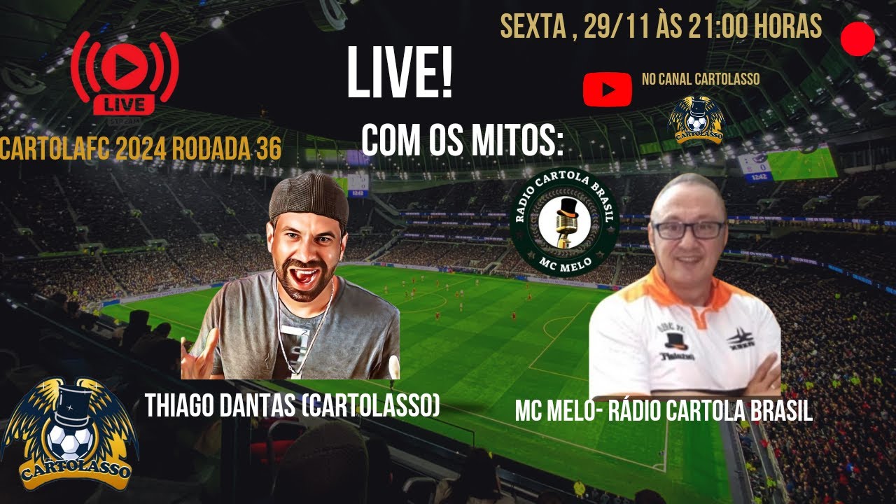 Cartolafc 2024 rodada 36. Com MC MELO - YouTube