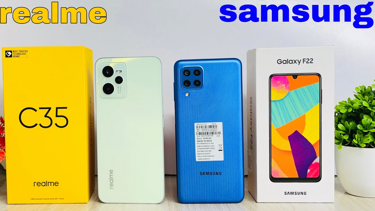 Realme C35 Vs Samsung Galaxy F22 | Unboxing | Comparison | Camera ...